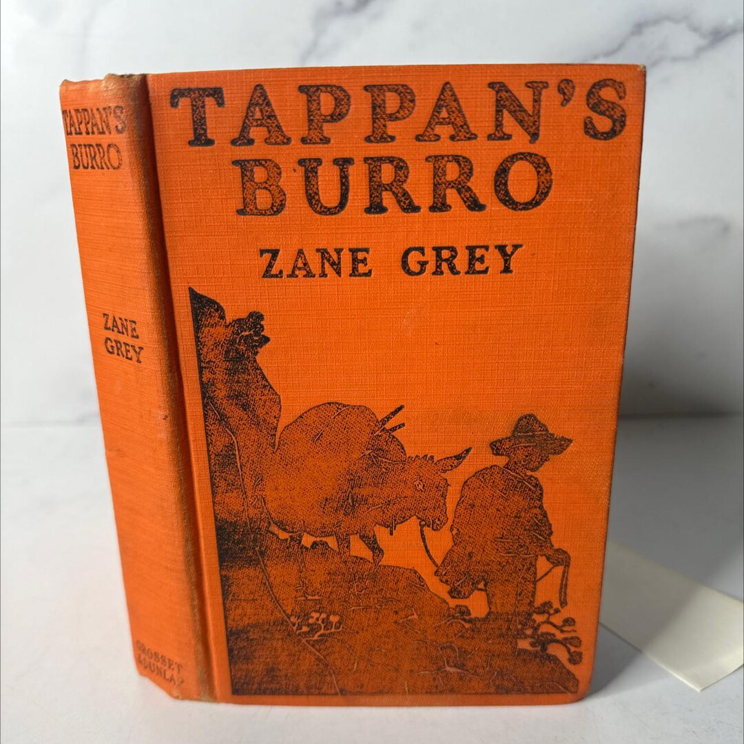 Tappan's Burro and Other Stories Book, by Zane Grey, 1923 Hardcover ...