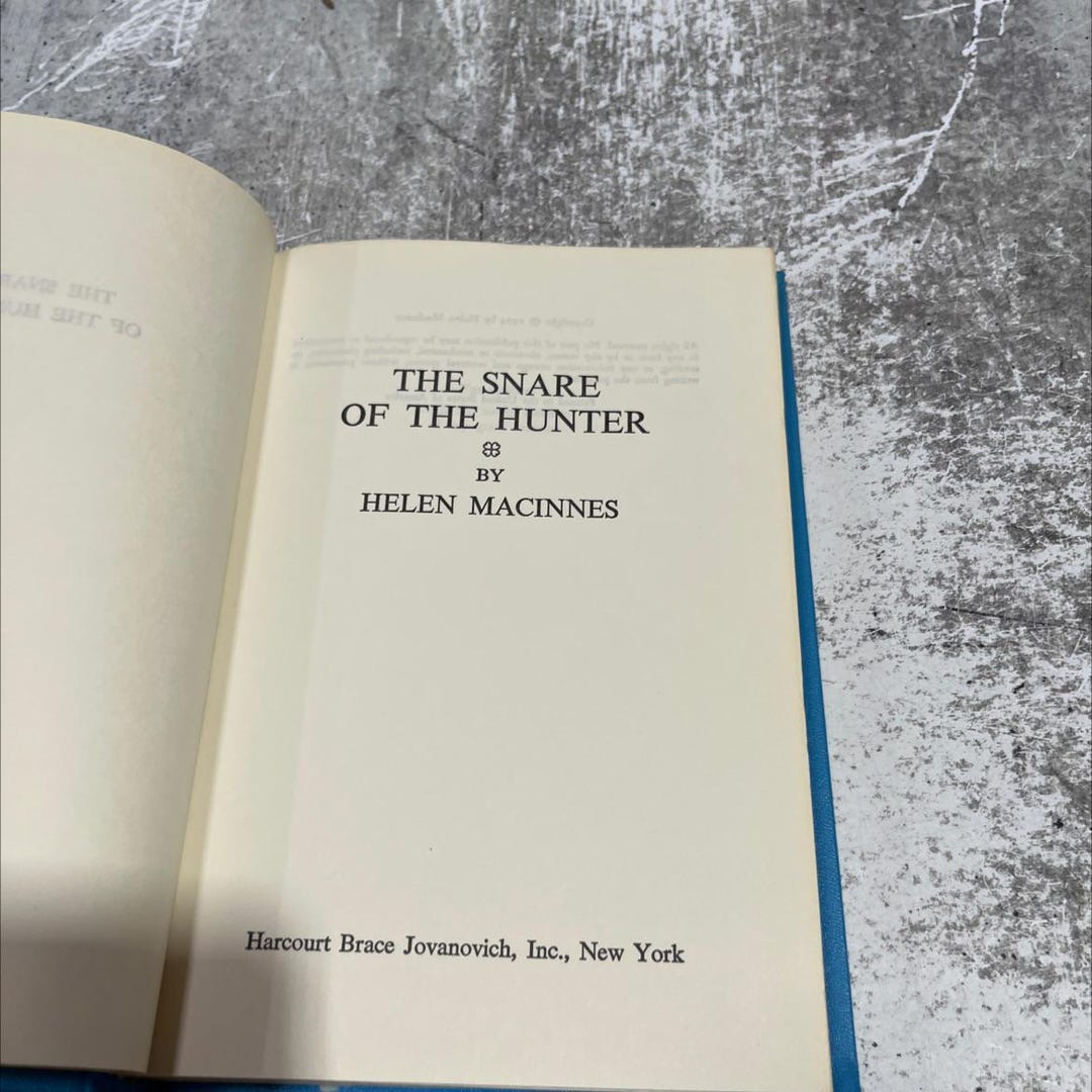The Snare of the Hunter Book, by Helen Macinnes, 1974 Hardcover RARE ...