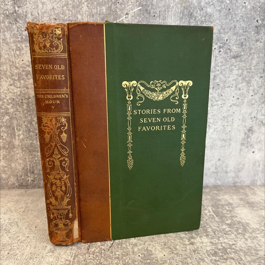 The Children's Hour Stories From Seven Old Favorites Book, by Eva March ...