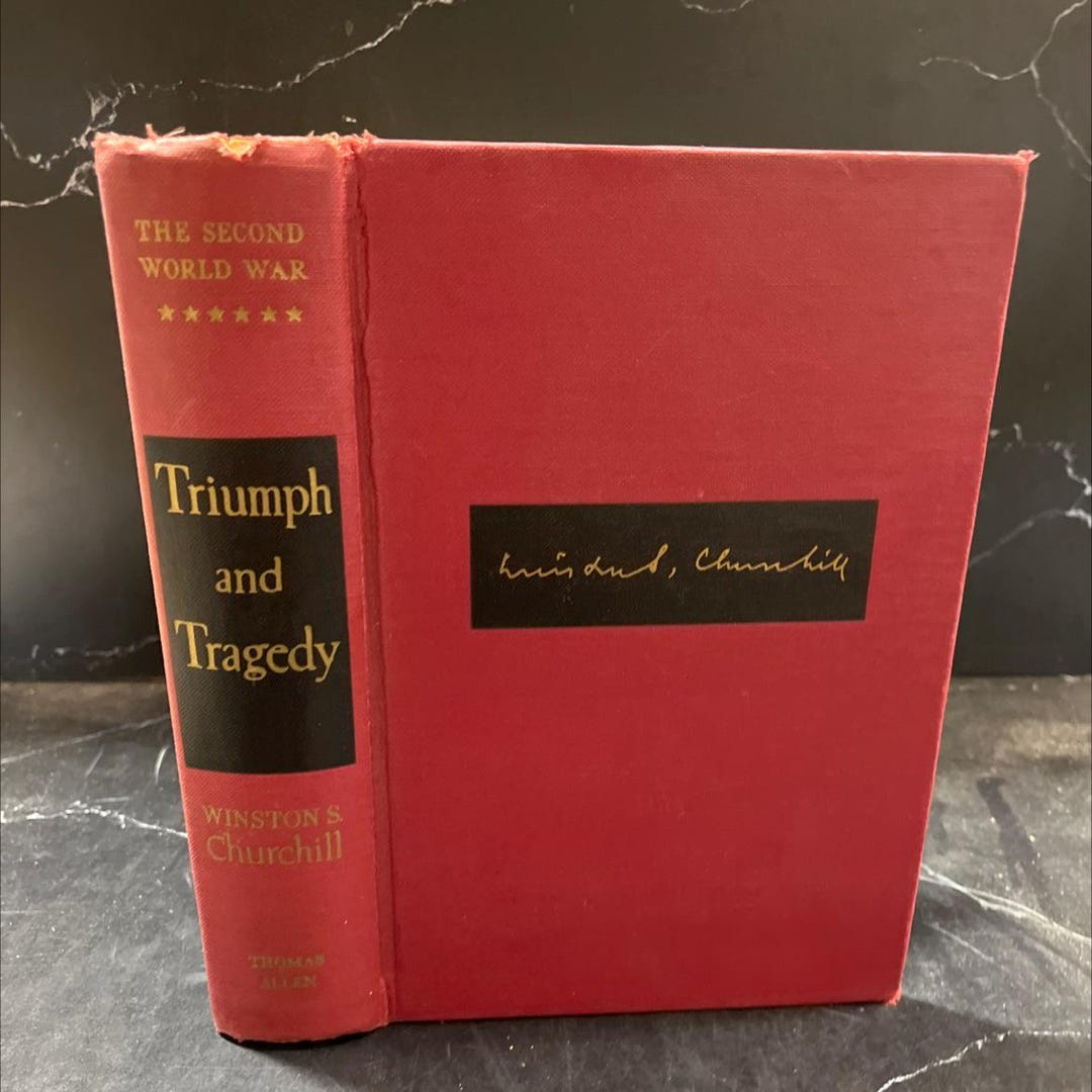 The Second World War Triumph and Tragedy Book, by Winston S. Churchill ...