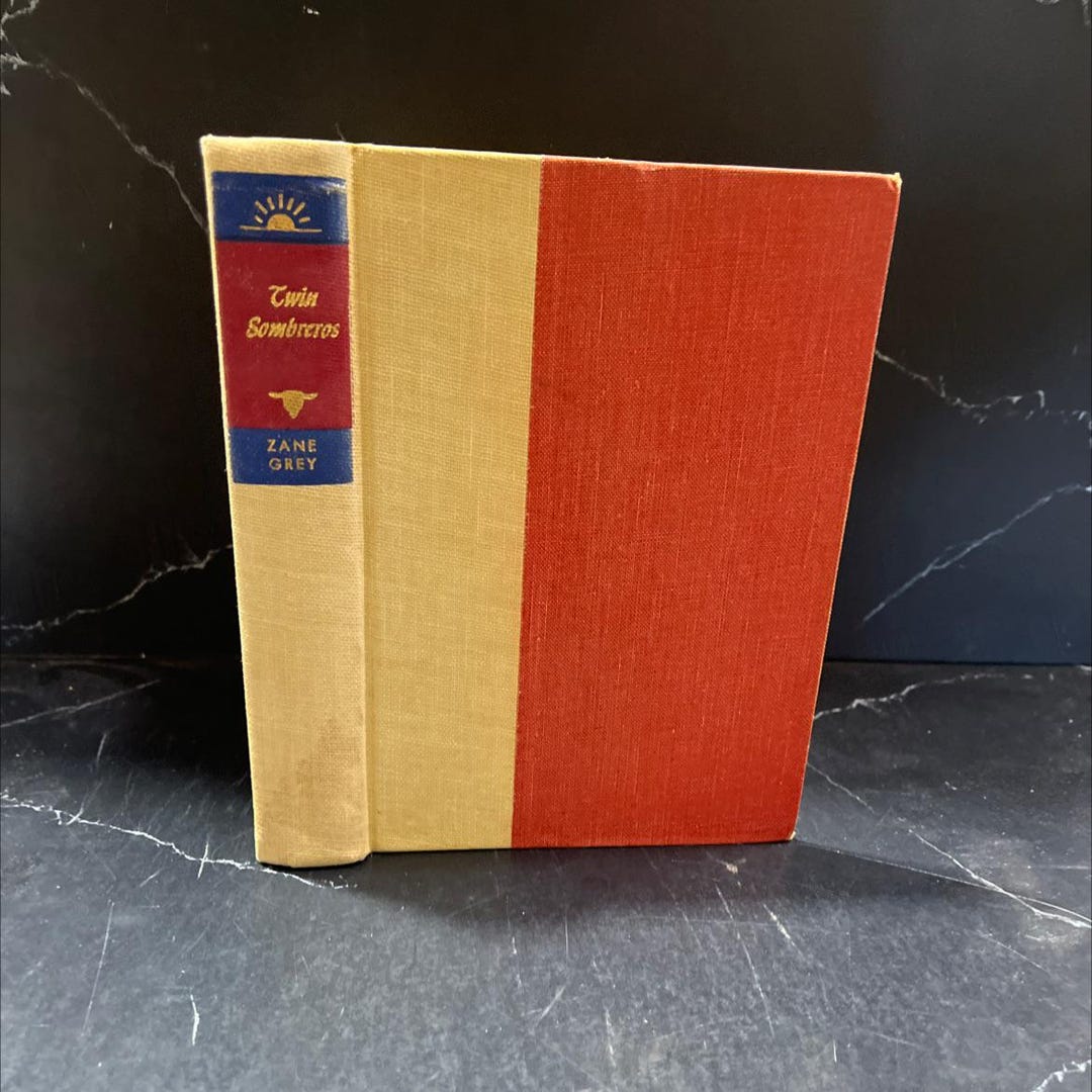Twin Sombreros Book, by Zane Grey, 1940 Hardcover RARE-R67-B7-E_118 - Etsy