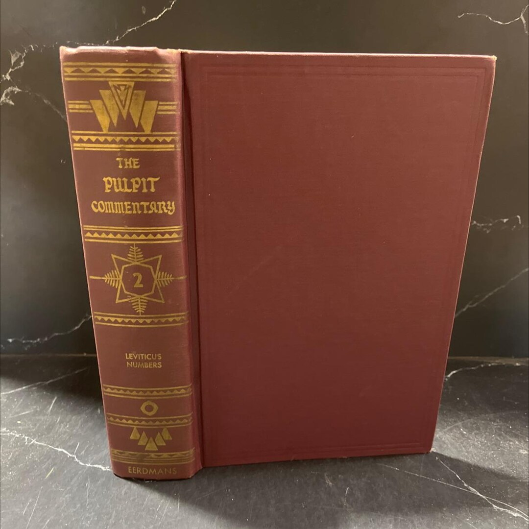 The Pulpit Commentary Leviticus Numbers Book, by H. D. M. Spence ...