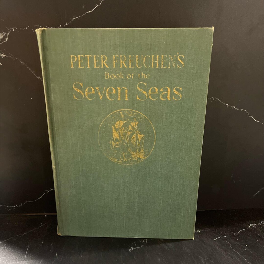 Peter Freuchen's Book of the Seven Seas Book, by Peter Freuchen With ...