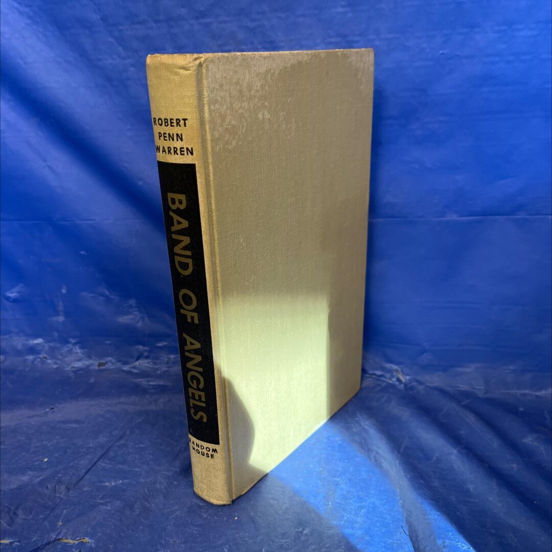 Band of Angels Book, by Robert Penn Warren, 1955 Hardcover 1R5S_30 - Etsy