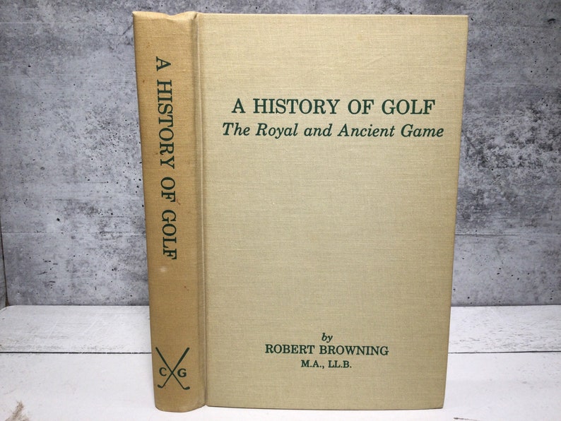 Rare Book A History of Golf: the Royal and Ancient Game - Etsy