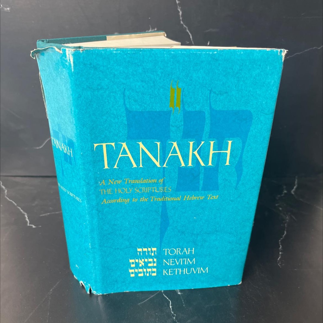 Holy Bible Tanakh a New Translation of the Holy Scriptures According to ...
