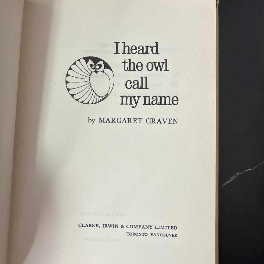 I Heard the Owl Call My Name Book, by Margaret Craven, 1970 Hardcover ...