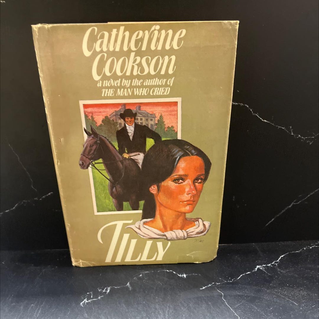 Tilly Book, by Catherine Cookson, 1980 Hardcover RARE-R67-B8-F_53 - Etsy
