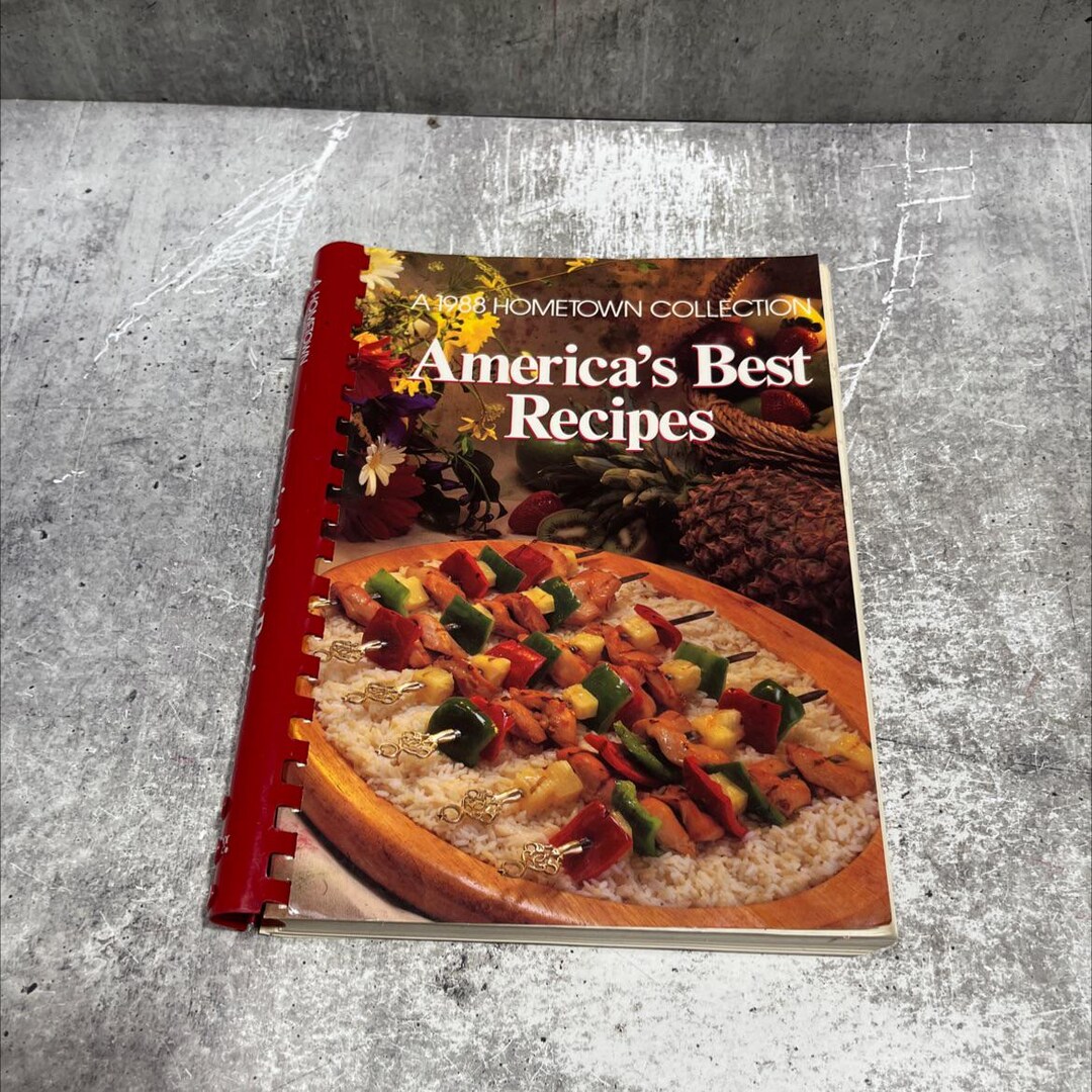 America's Best Recipes Book, by Oxmoor House, Inc., 1988 Hardcover RARE ...