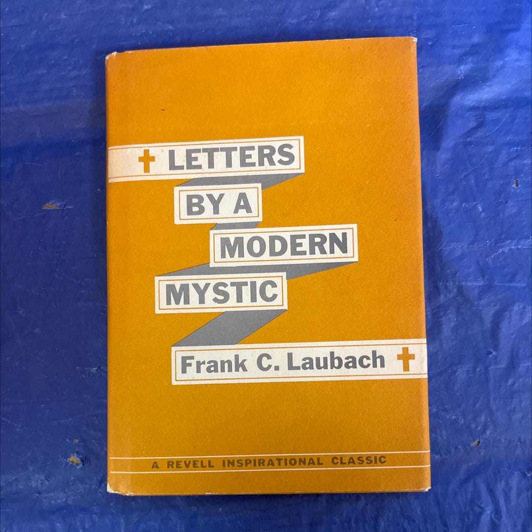 SIGNED Letters by a Modern Mystic Book, by Frank C. Laubach, 1958 ...