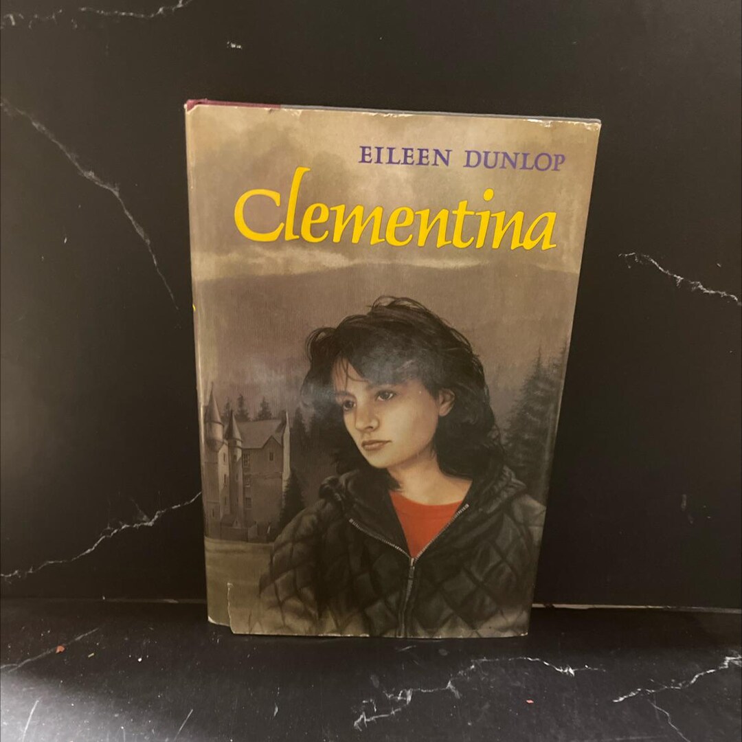 Clementina Book, by Eileen Dunlop, 1987 Hardcover RARE-R66-B7-C_249 - Etsy