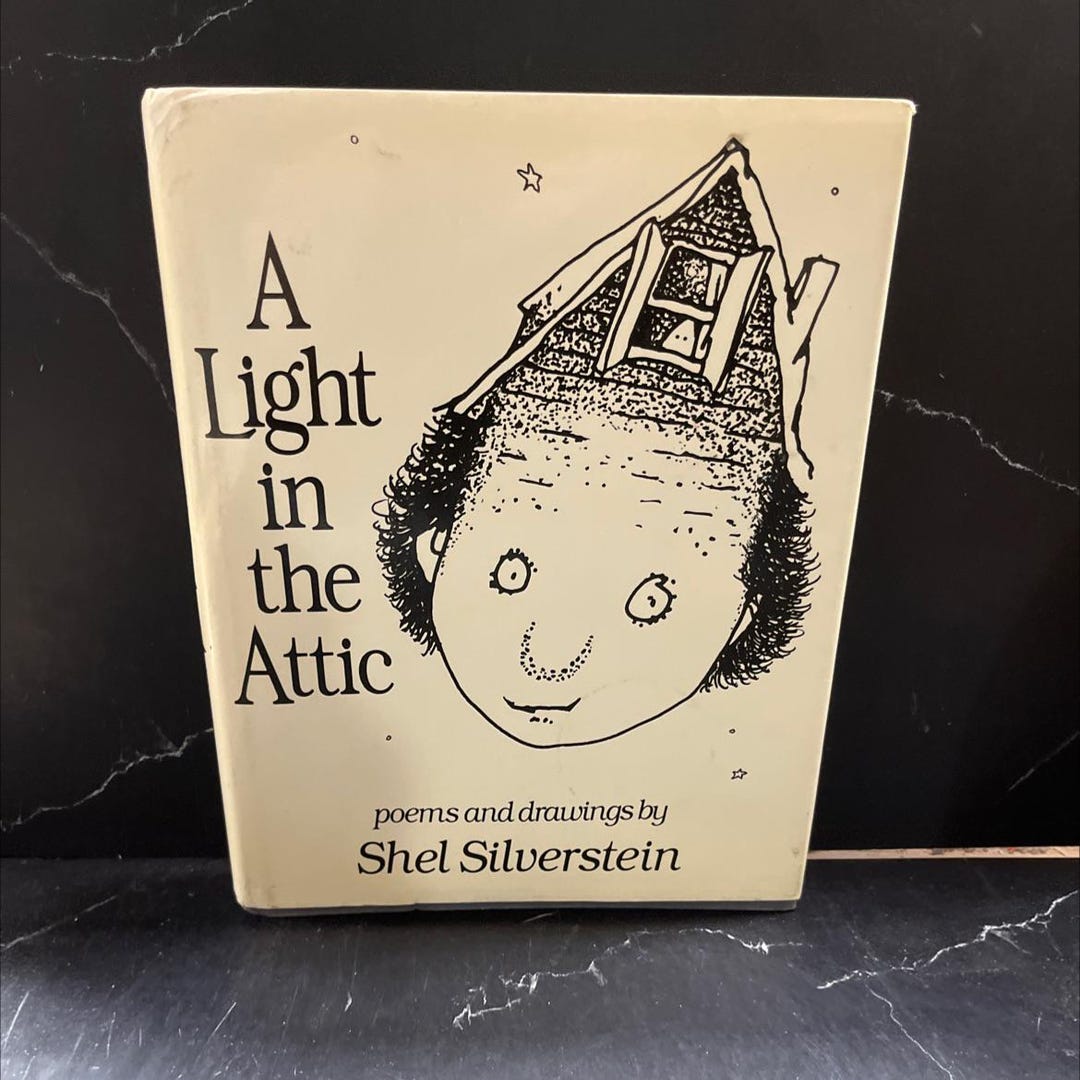 A Light in the Attic Book, by Shel Silverstein, 1981 Hardcover RARE-R69 ...