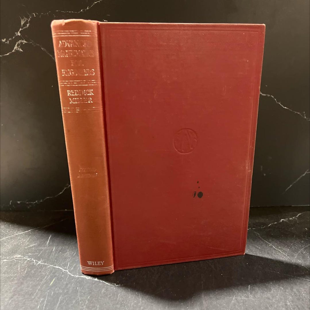 Advanced Mathematics for Engineers Book, by Harry W. Reddick, Frederic ...