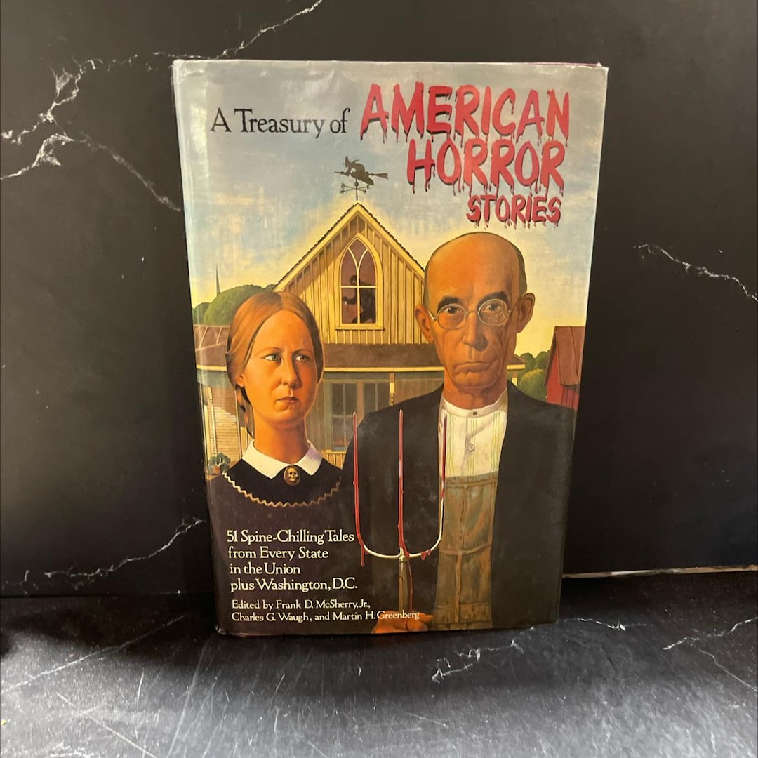Treasury of American Horror Stories Book, by Frank D. Mcsherry Jr ...