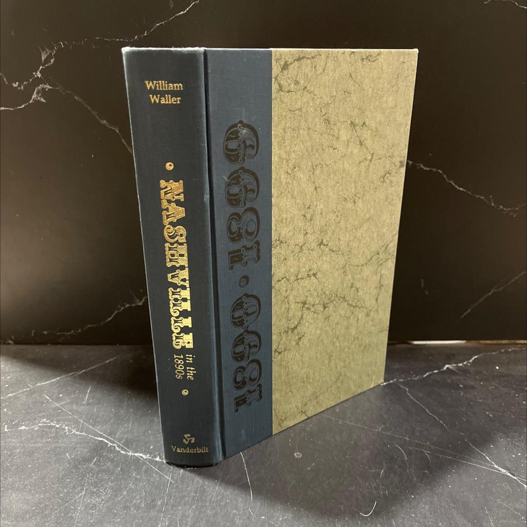 SIGNED in the 1890s Book, by William Waller, 1970 Hardcover, Vintage ...