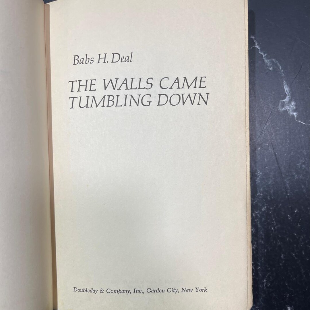 The Walls Came Tumbling Down Book, by Babs H. Deal, 1968 Hardcover RARE ...