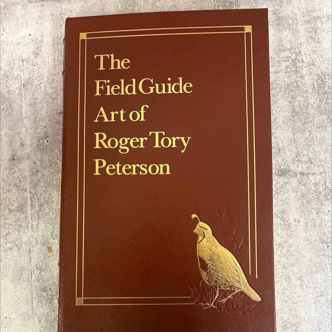 The Field Guide Art of Roger Tory Peterson Western Birds First Edition ...