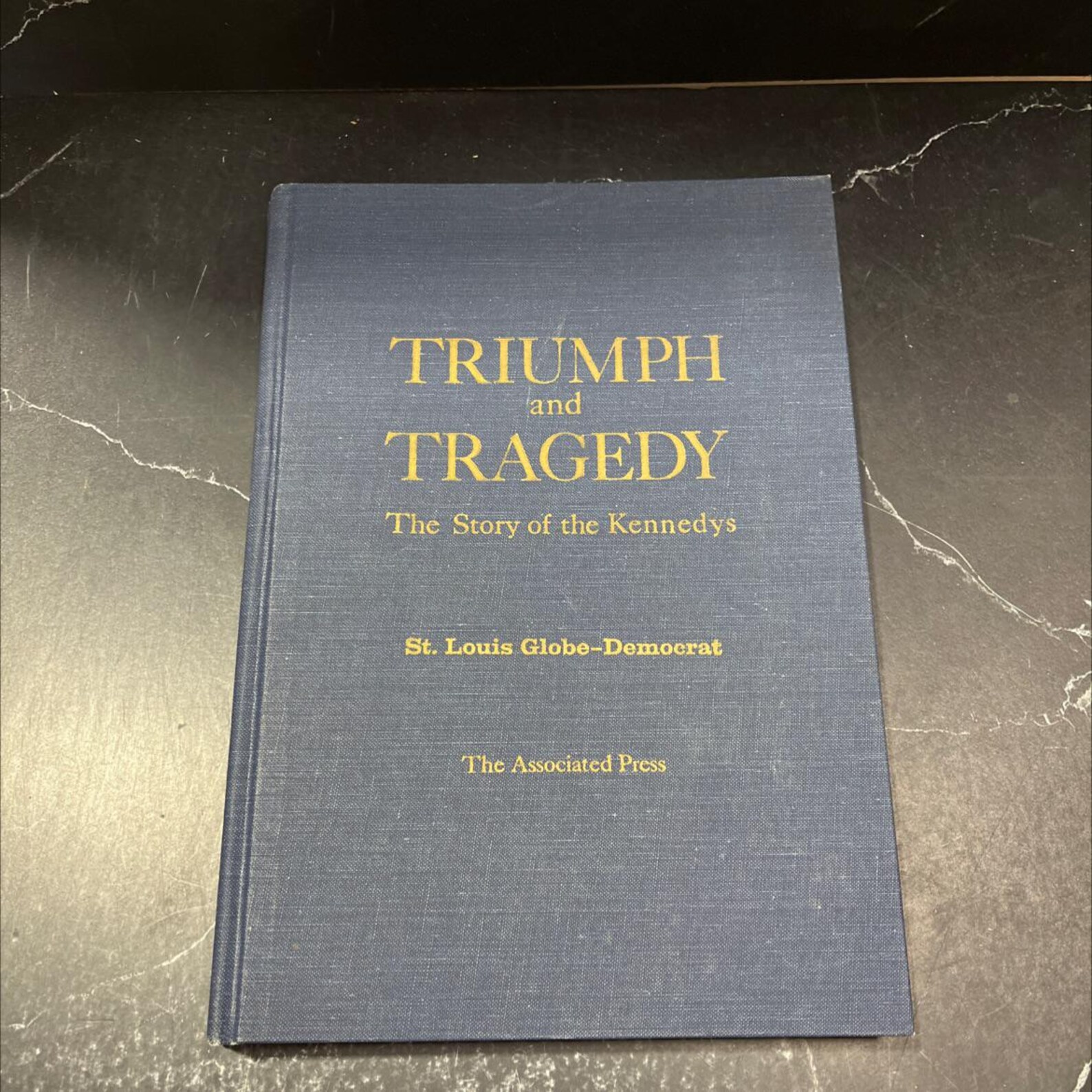 Triumph and Tragedy the Story of the Kennedys Book, by Sidney C. Moody ...
