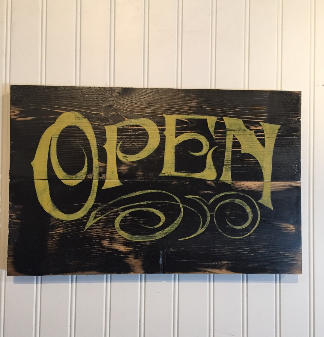 Open Sign. This Has a Very Real Vintage Feel. Early 1900's. Aged ...