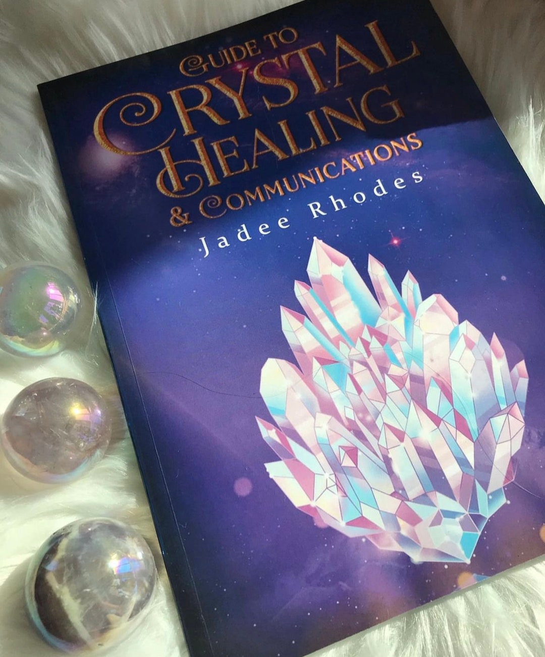 Guide to Crystal Healing & Communications Book, Learn How to Work With ...