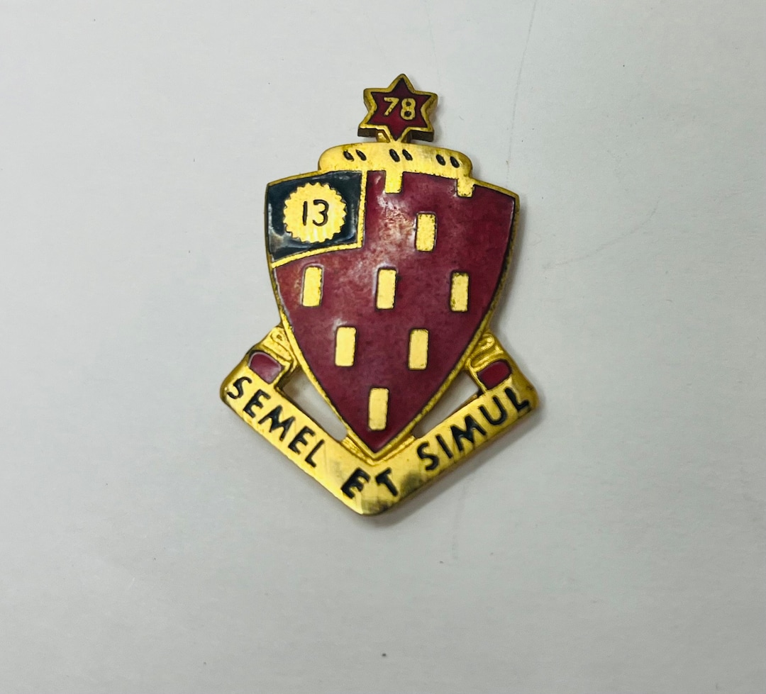 Vintage Distinctive Unit Insignia 78th Field Artillery Regiment Semel ...
