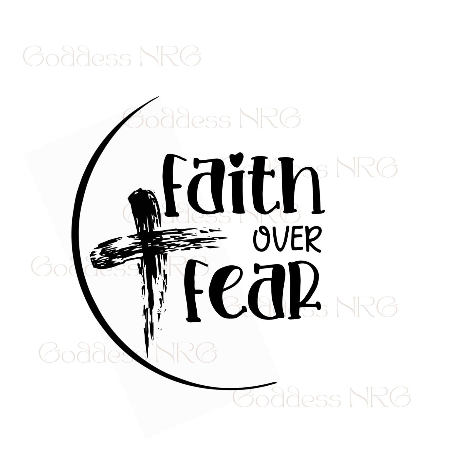 Faith Over Fear SVG PNG, Faith Svg, Fearless Svg, Hope Svg ...