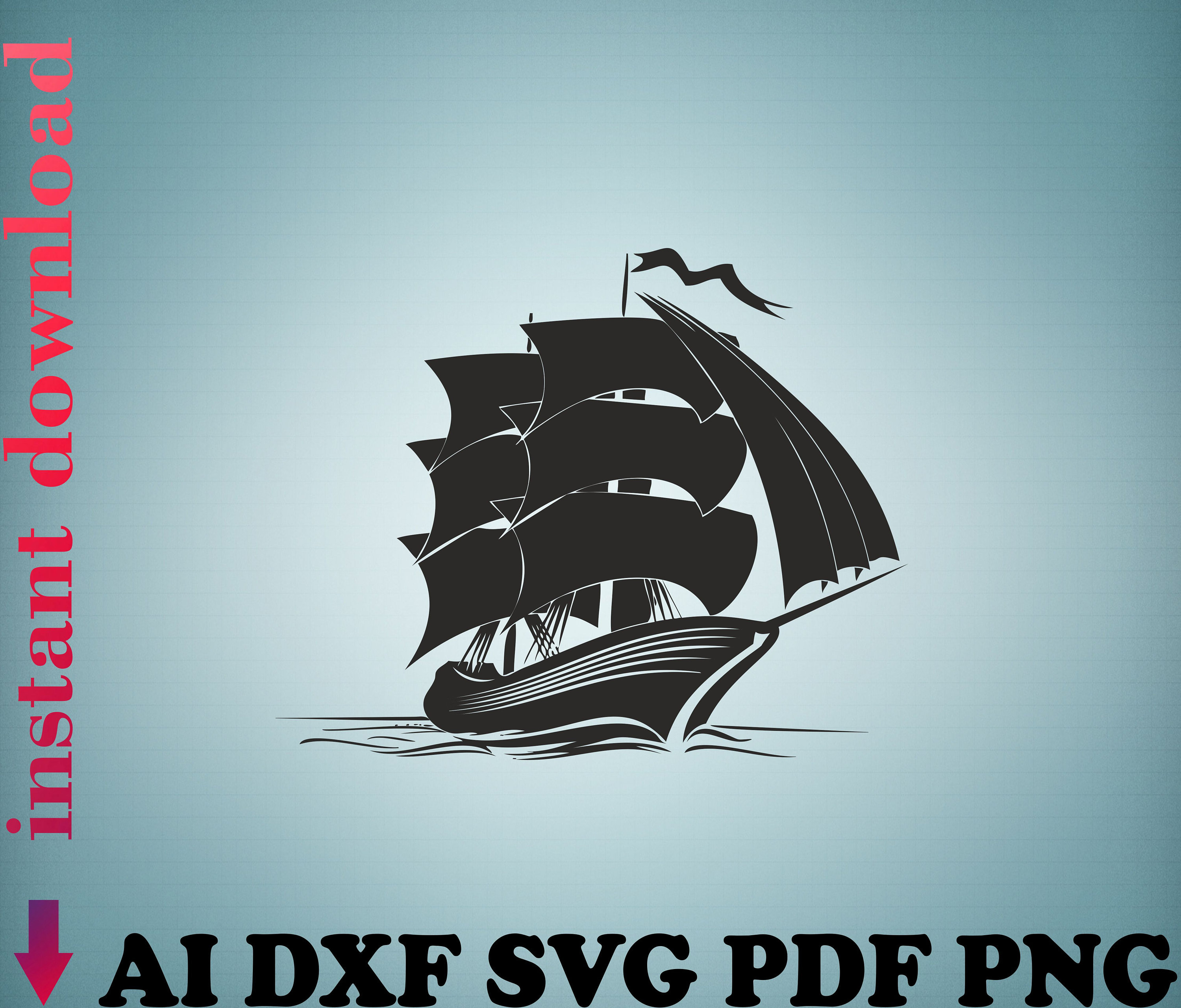 Vector Picture Cuttable Design Ship Files Ship Svg Bundle Sailing Ship ...