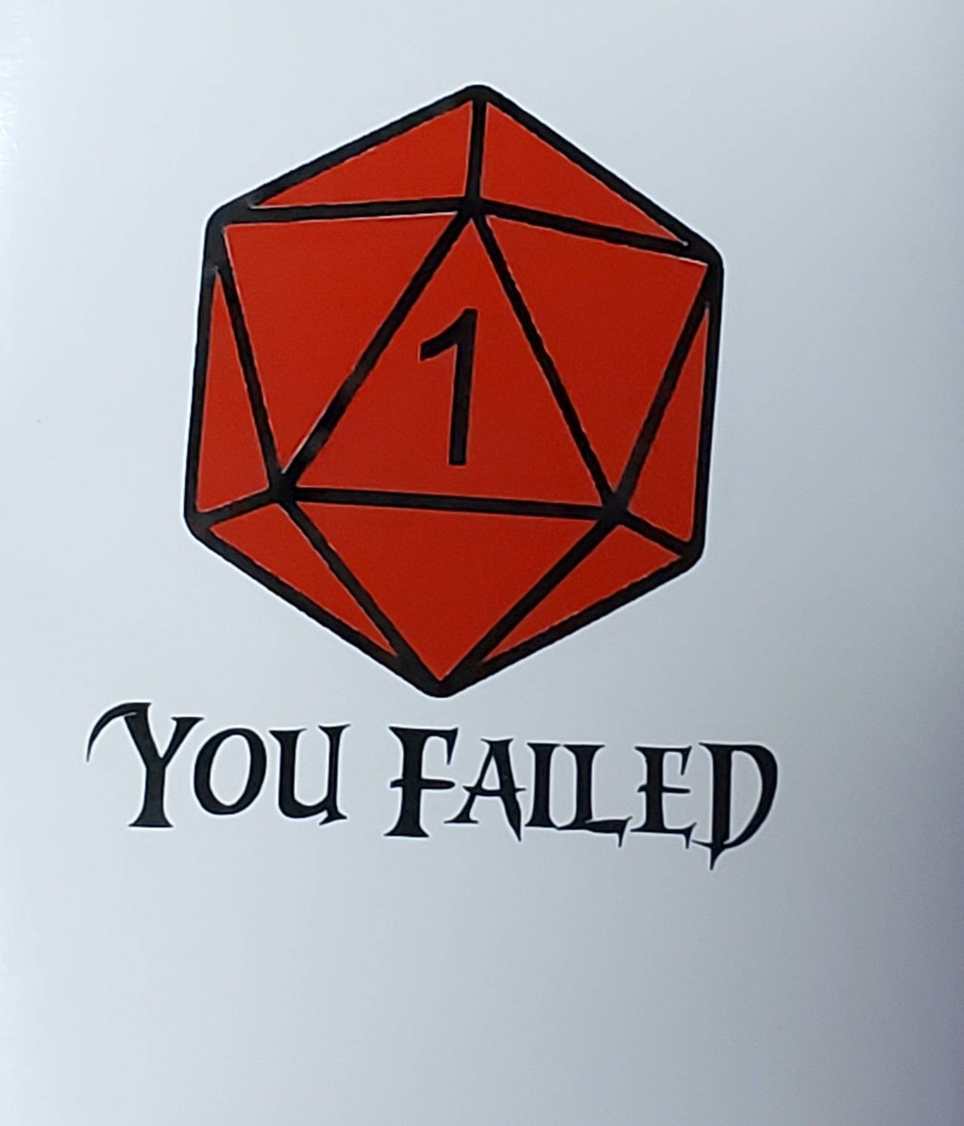 Dnd Die Decal, Dnd You Failed Die Decal, You Failed Dungeons and ...