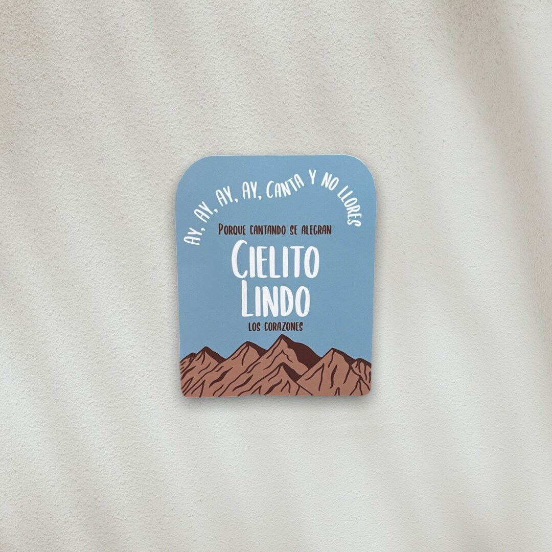 STICKER - Cielito Lindo, Spanish, Kids, Inspiration, Mexican Prints ...