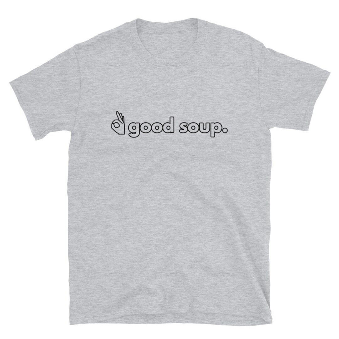 Good Soup Adam Driver Quote Shirt Girls Kylo Ren Annette - Etsy