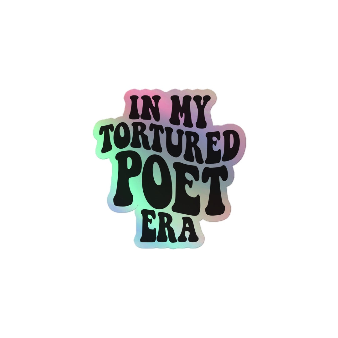 Tortured Poet Era Sticker, Taylor, Swiftie, TTPD, Tortured Poets ...