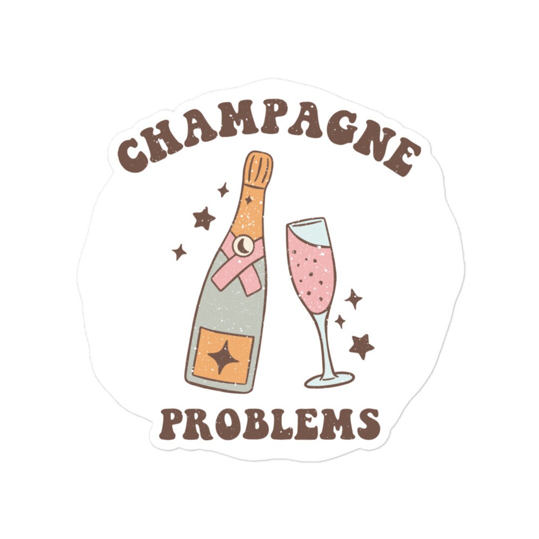Champagne Problems Sticker, Folklore, Taylor, Evermore, Gift, Merch ...
