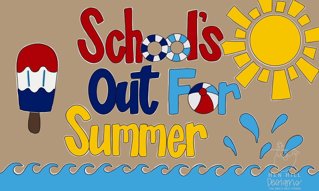 School's Out Banner Template: Printable PDF & JPEG - Etsy