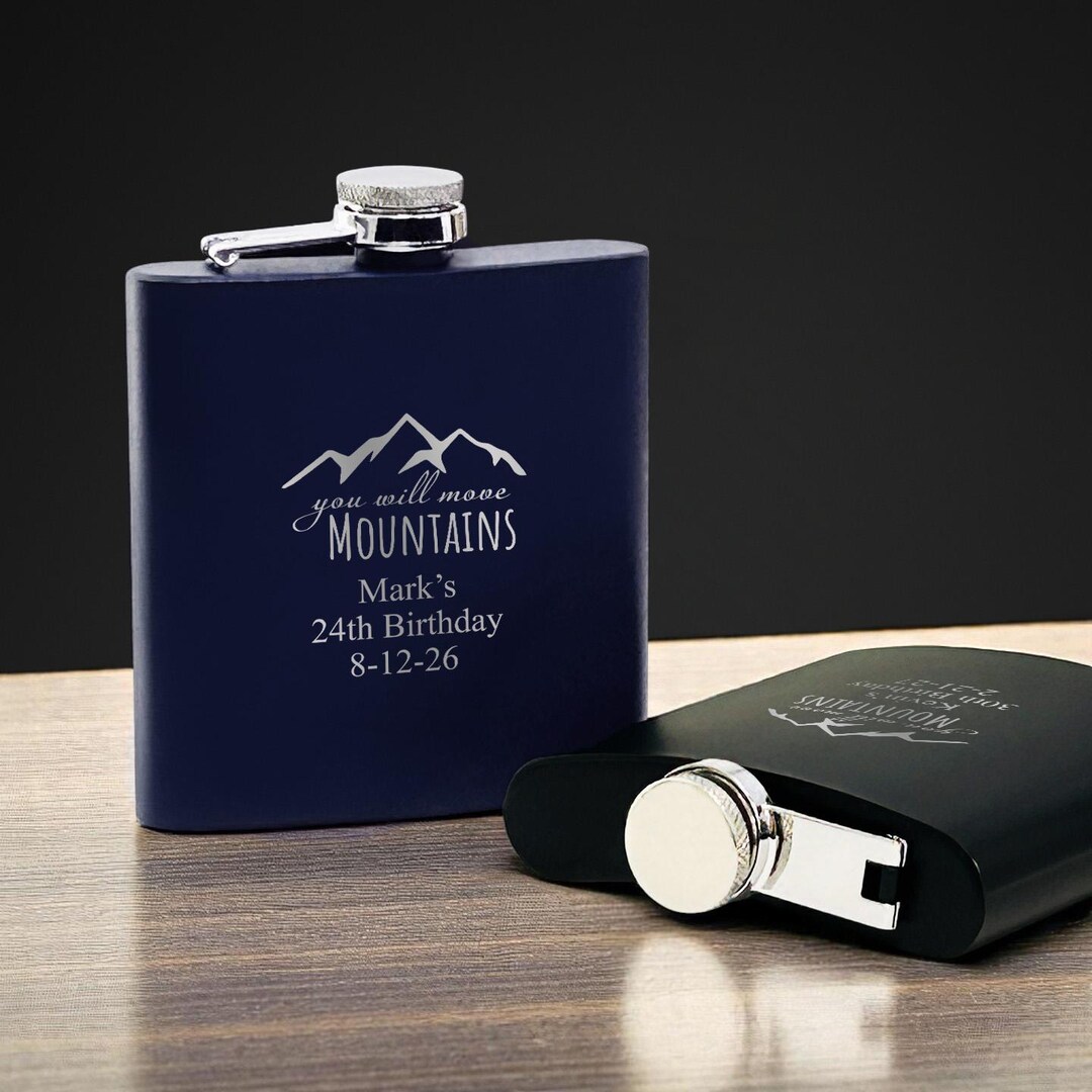 You Will Move Mountains Birthday Custom Engraved Metal Flask ...