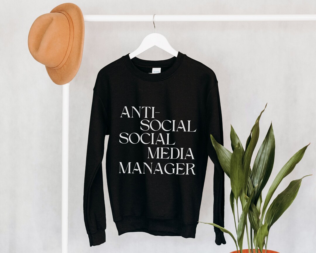 Anti-social Social Media Manager Black Unisex Crewneck Sweatshirt ...