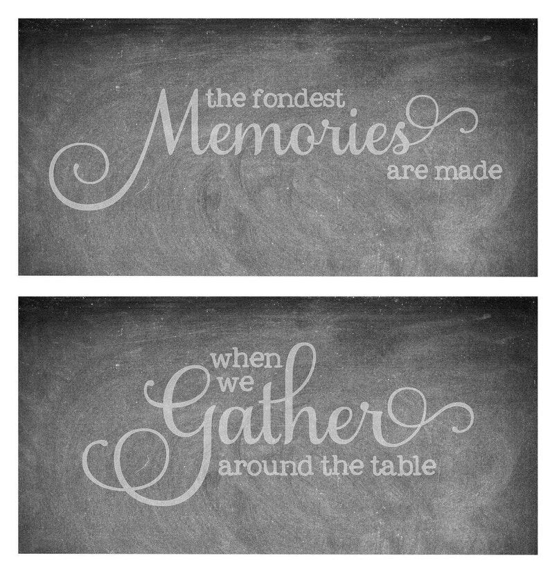 The Fondest Memories Are Made When We Gather Around the Table SVG ...