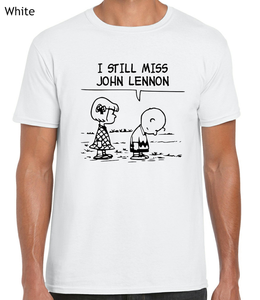 I Still Miss John Lennon T-shirt - Etsy