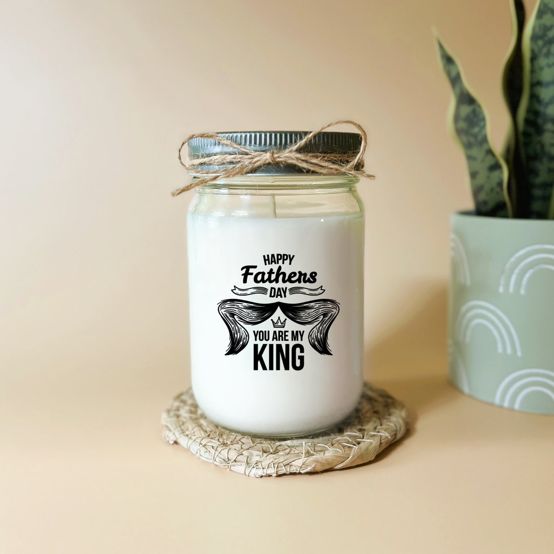 Happy Father's Day Candle, My Father My King Gift, Gift for Dad, Father ...
