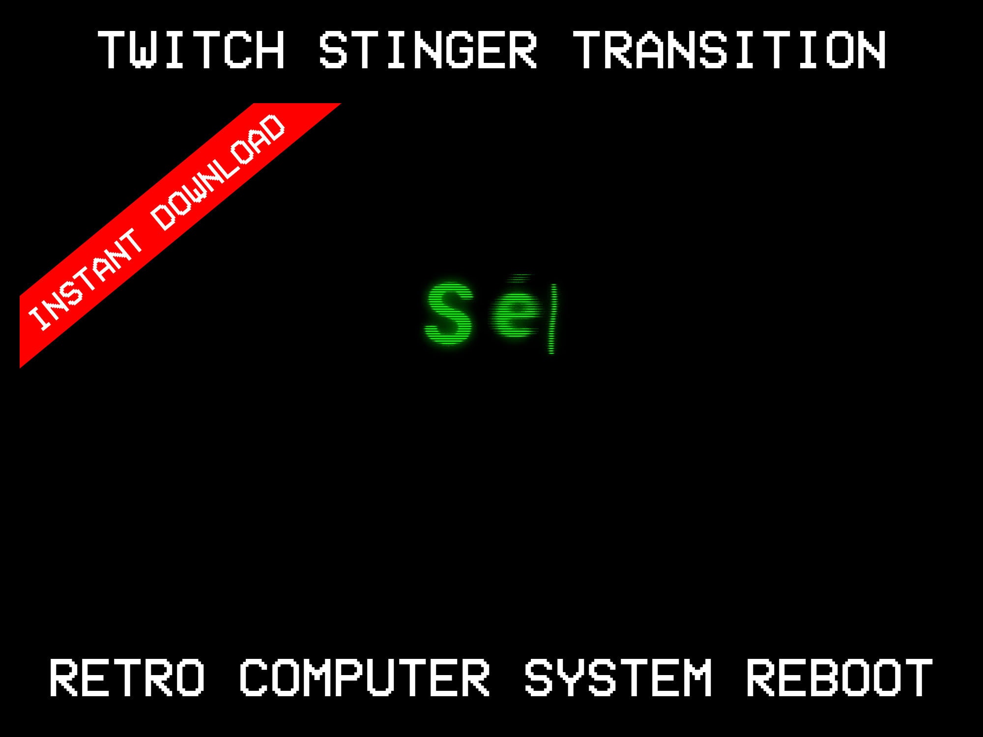 Twitch Stinger Transition System Reboot Animated Twitch Streamer ... Twitch Stinger Transition System Reboot Animated Twitch Streamer ...