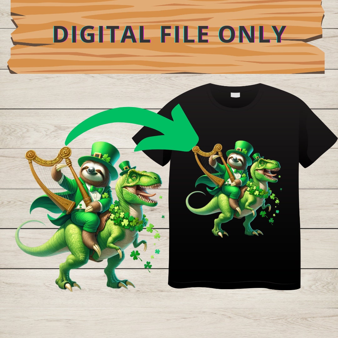 T-Rex St. Patrick's Day Sloth Dino Png Pdf Jpg Irish Saint Paddys ...