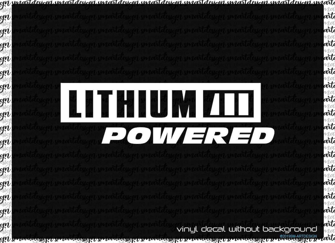 Lithium Powered Decal - Vinyl Car Window Decals - Bumper Sticker ...