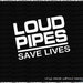 LOUD PIPES Save Lives Vinyl Decal Muscle Car Jdm Motorcycle Motocross ...