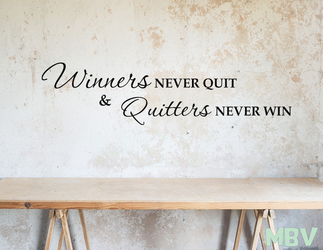 Motivational Wall Quote Decal: Winners Never Quit, Business Decor - Etsy