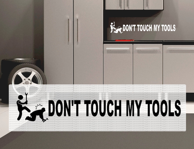 Don't Touch My Tools Decal - Vinyl Decals Sticker - Garage - Tool Box ...