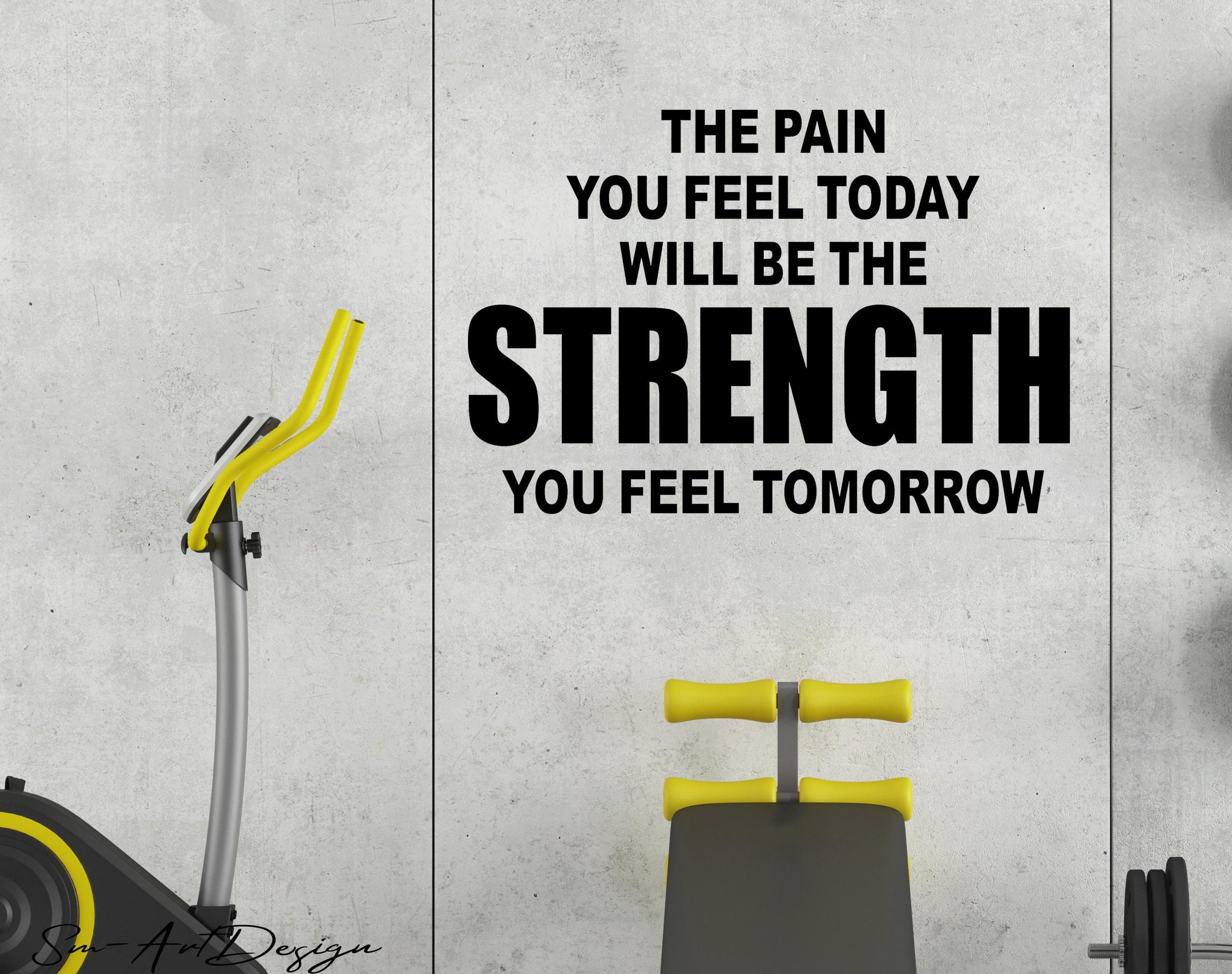 The Pain You Feel Today Will Be the Strength You Feel Tomorrow | Etsy ...