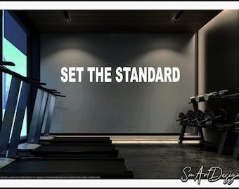 SET THE STANDARD, Sticker for Gym, Gym Wall Decal, Fitness Quote Decal ...