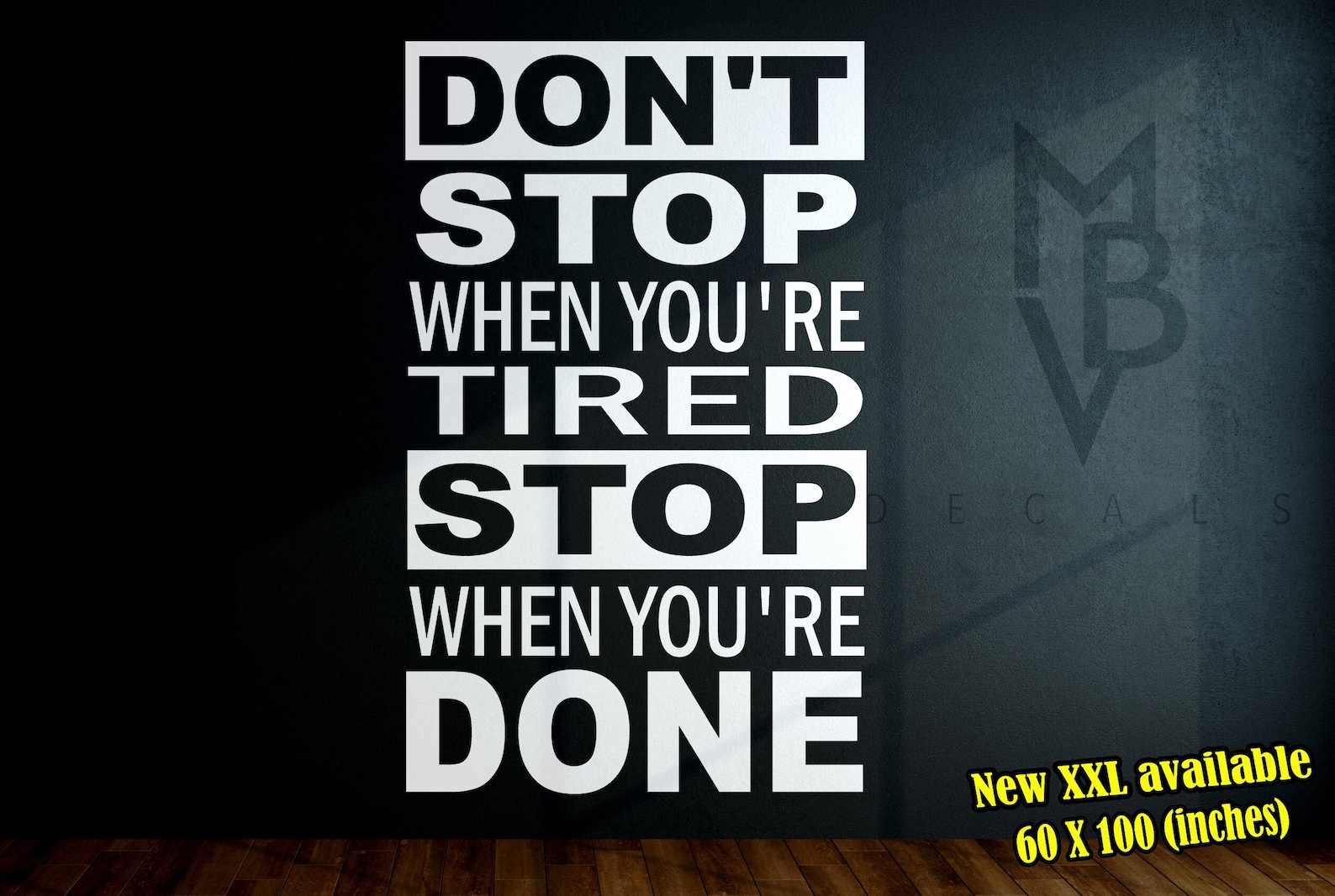Gym Decal Don't Stop When You're Tired Stop When You're Done ...