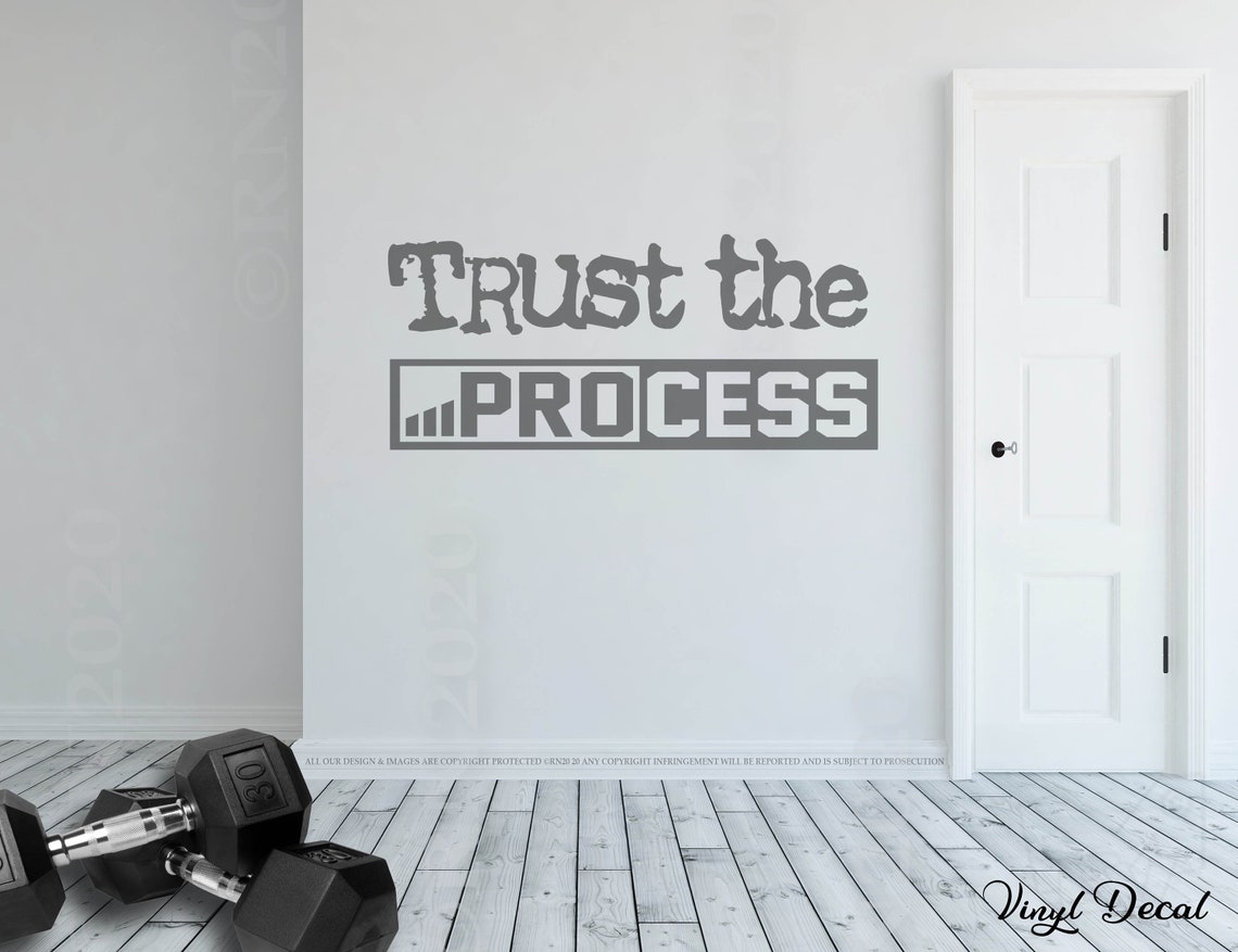 Trust the Process Wall Decal Vinyl Sticker Gym Quote Home - Etsy
