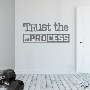 Trust the Process, Wall Decal Vinyl Sticker, Gym Quote, Home Gym Decor ...