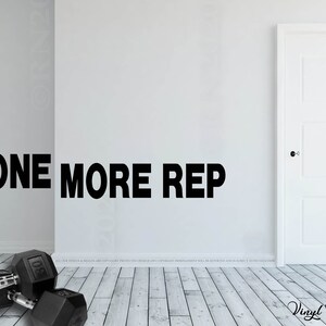 Gym Quote '' One More Rep '' Wall Decal Vinyl Sticker, Home Gym Decor ...